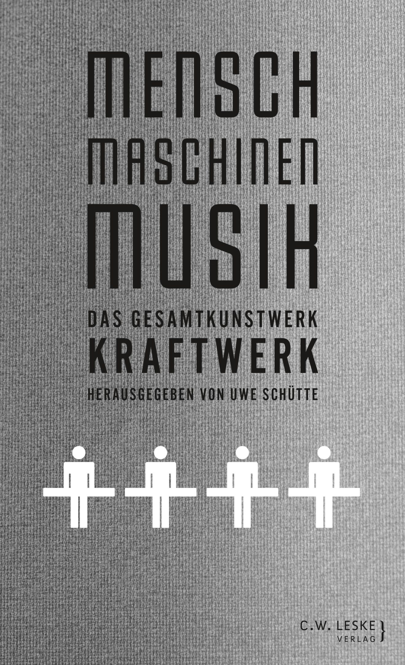 Wir sind die Roboter - Zum Buch "Mensch - Maschinen - Musik. Das ...