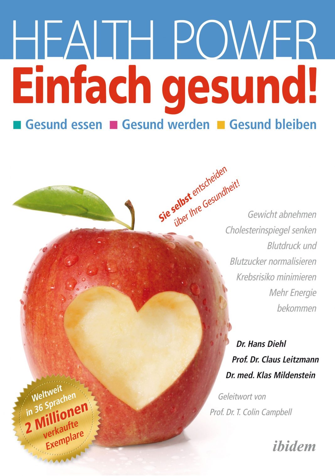Gesund hoch zehn von drei Autoren - Annotation zum Buch „Health Power ...